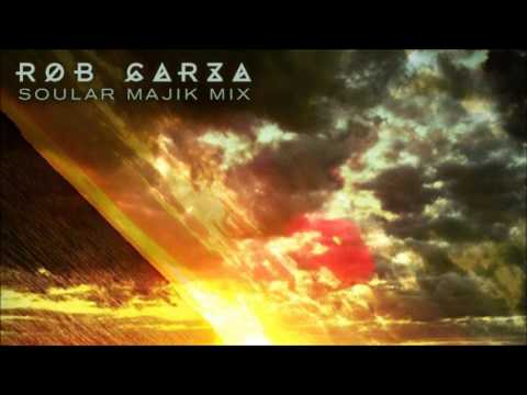 Rob Garza - Soular Majik Mix - YouTube