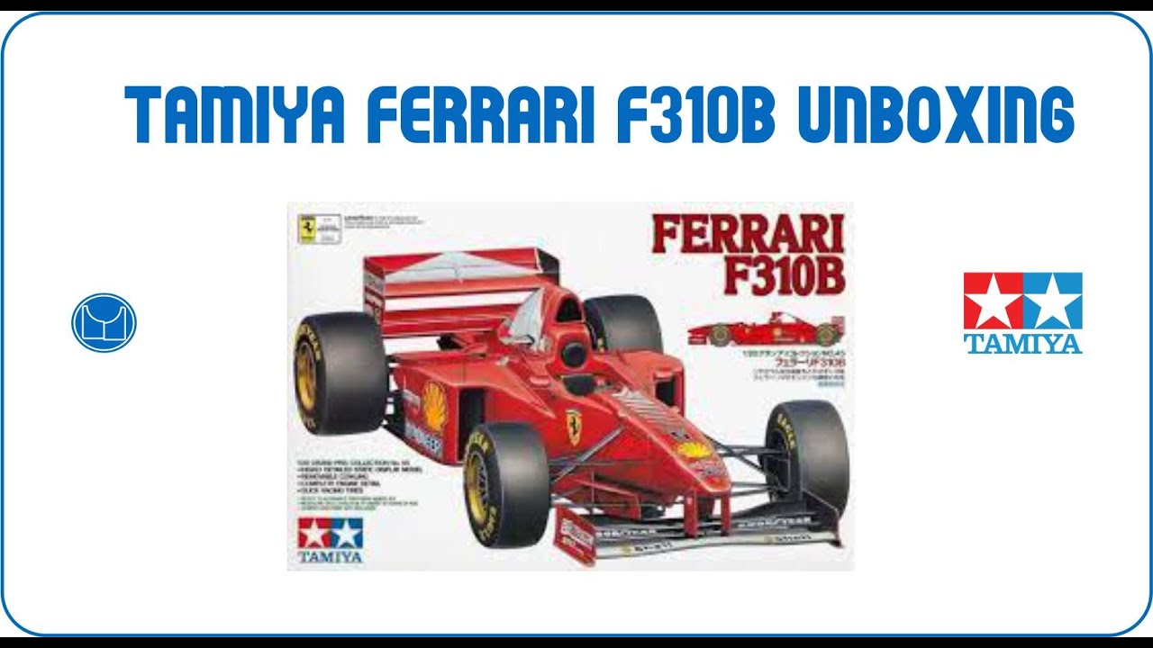 UNBOXING: Tamiya Ferrari F1 F310B Model Kit - YouTube