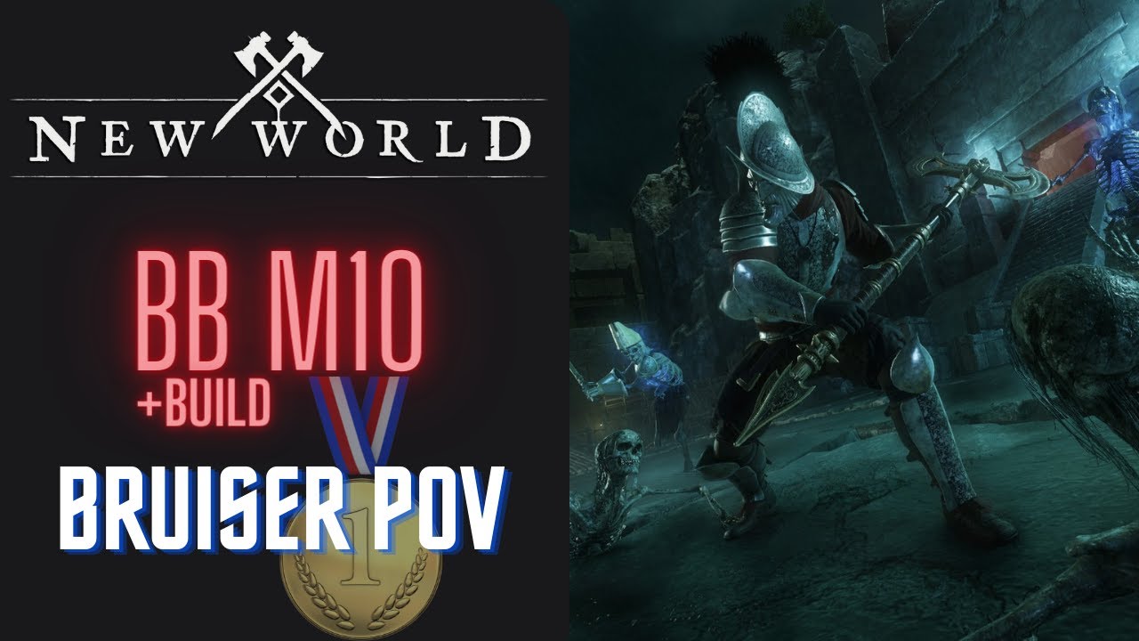 New World - BB M10 Gold +Build [Bruiser POV] - YouTube