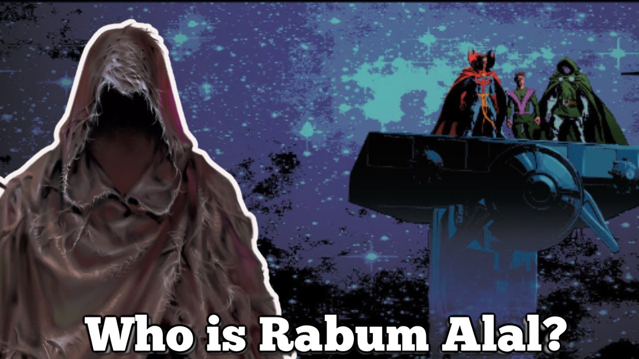 Who is the MCU Rabum Alal? - YouTube