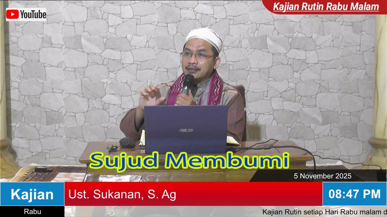 Sujud Membumi -Ust. Sukanan, S. Ag - YouTube