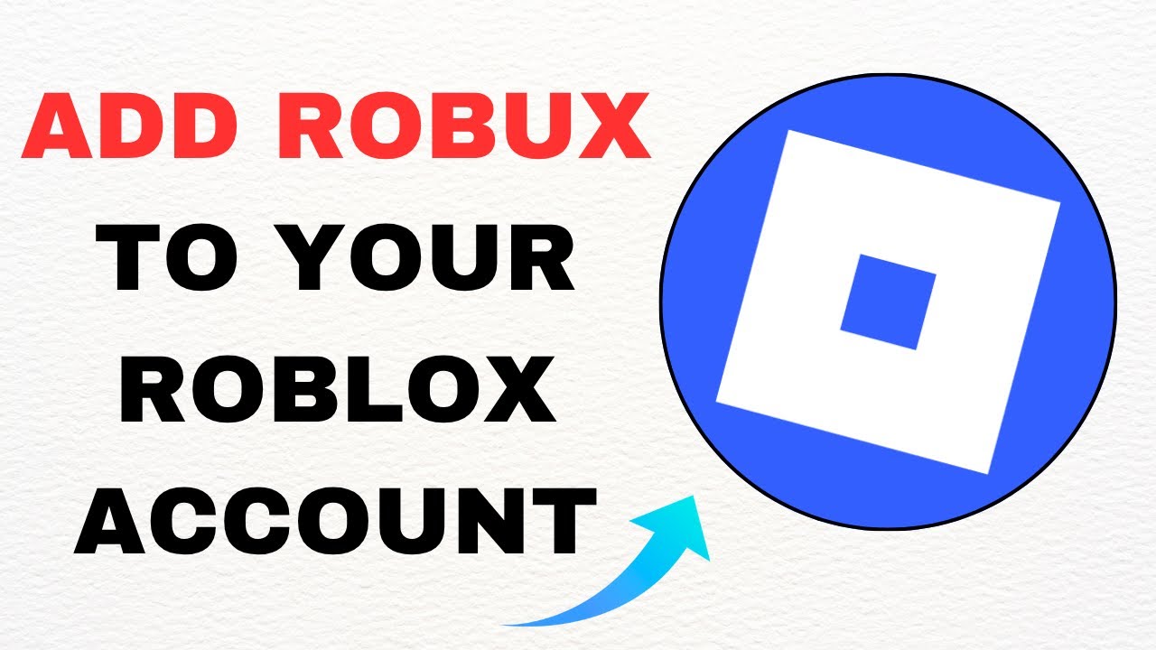 How To Add Robux To Your Roblox Account - Full Guide (2025) - YouTube