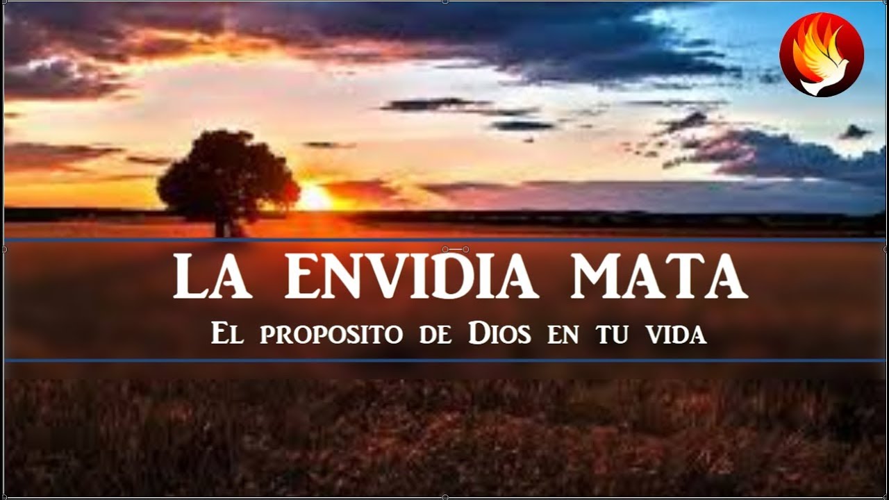 LA ENVIDIA MATA / Tiempo de Arrepentimiento - YouTube