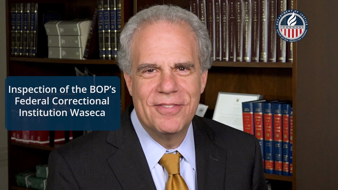 Inspection of the BOP’s Federal Correctional Institution Waseca - YouTube