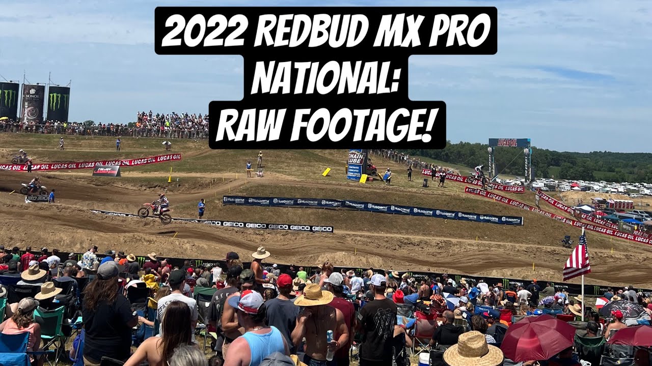 2022 RedBud Mx Pro National: Raw Footage - YouTube
