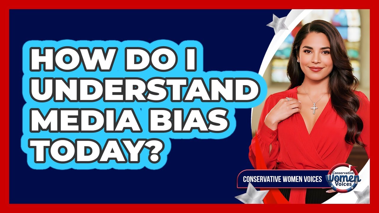 How Do I Understand Media Bias Today? - YouTube