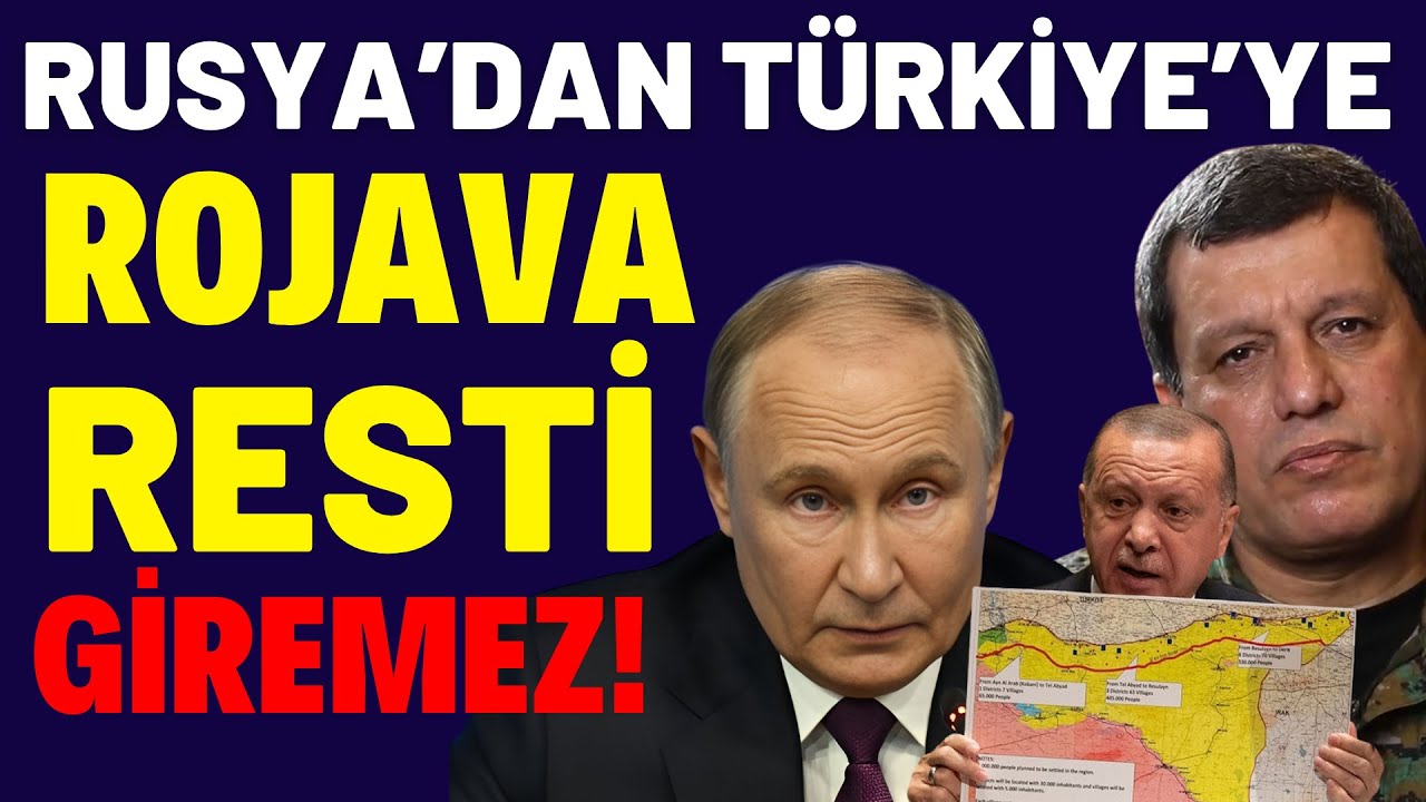 Rusya'dan Türkiye'ye Rojava Resti Giremez! - YouTube