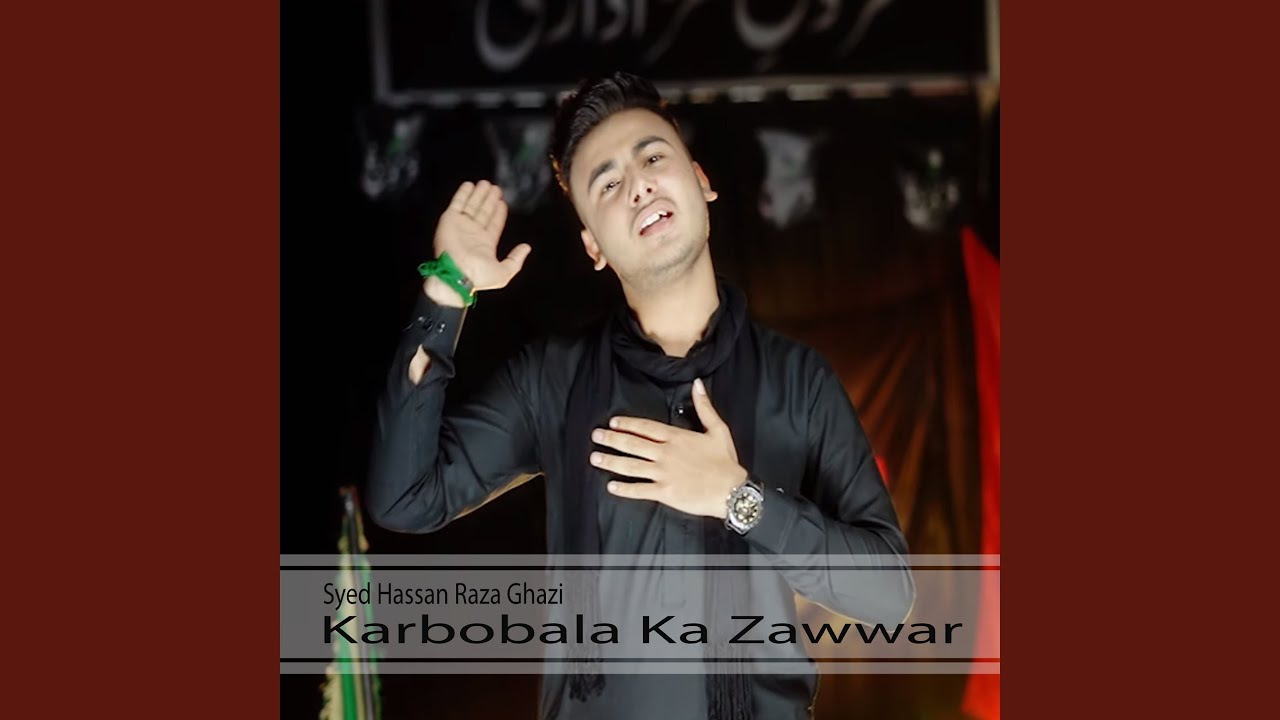 Karbobala Ka Zawwar - YouTube