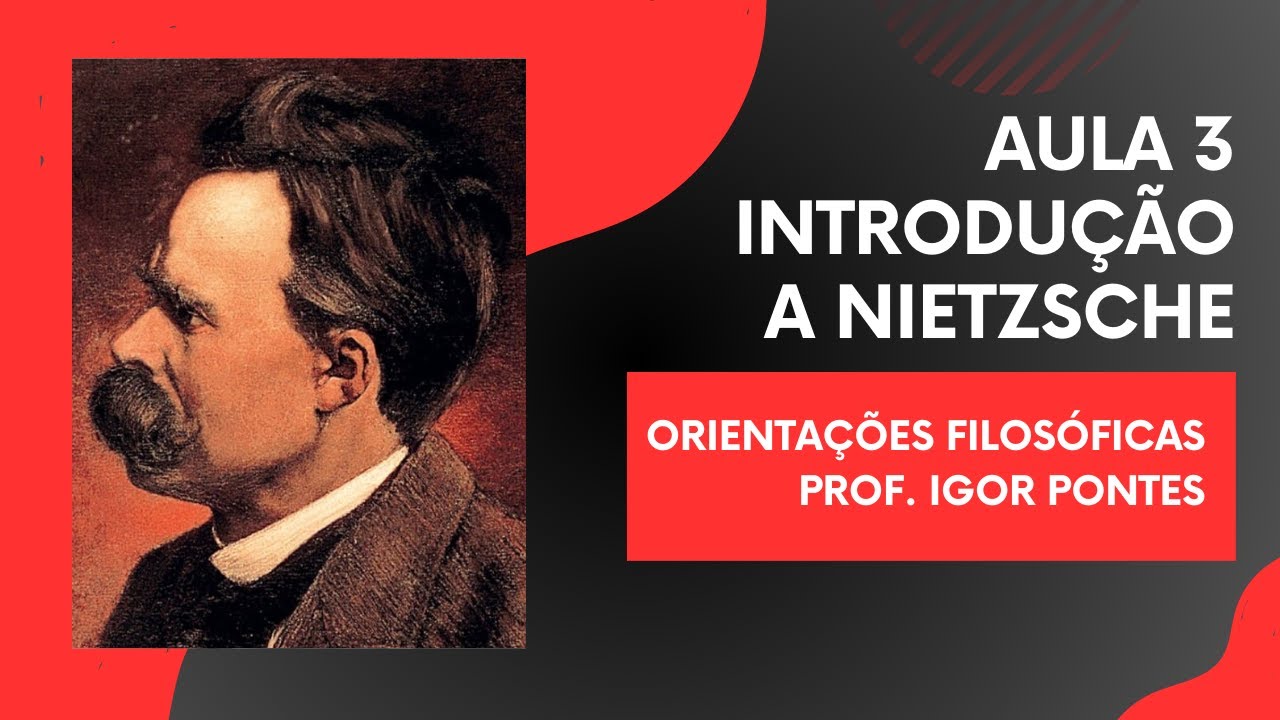 Aula 3 - Minicurso Introdução a Nietzsche - YouTube