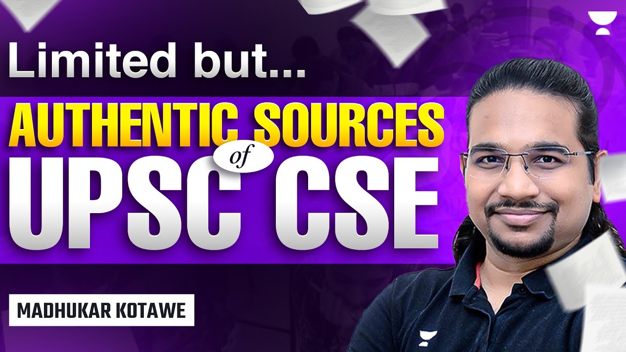 Authentic Sources of UPSC CSE Exam | Complete Study Material for Exam ...