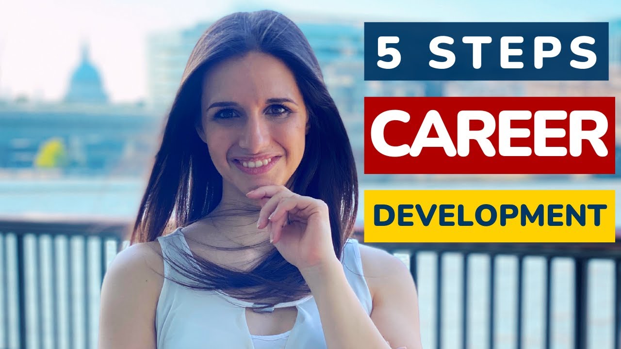 Master Career Development: 5 Steps for Professional Growth - YouTube