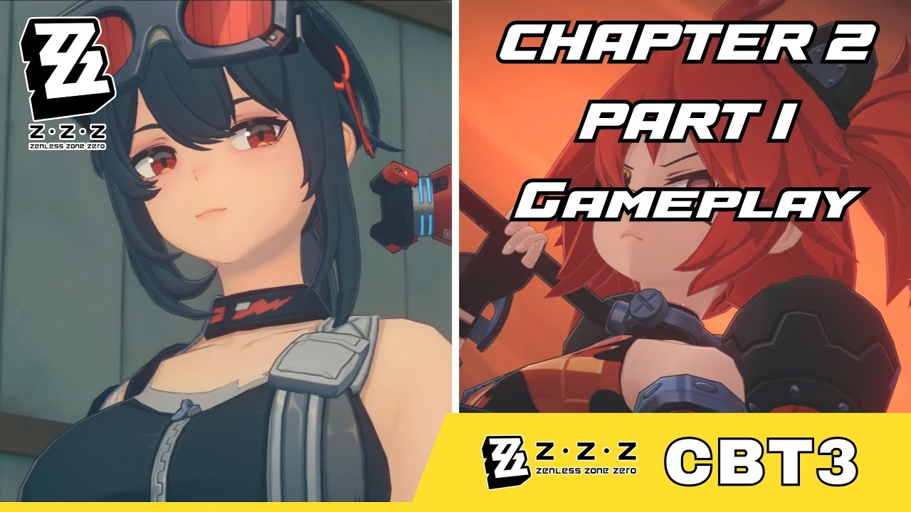 Chapter 2 Part 1 of Zenless Zone Zero Gameplay | ZZZ CBT3 - YouTube