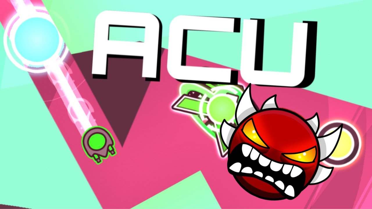 Acu 95% 26-100 (GO at 63) | Geometry Dash - YouTube