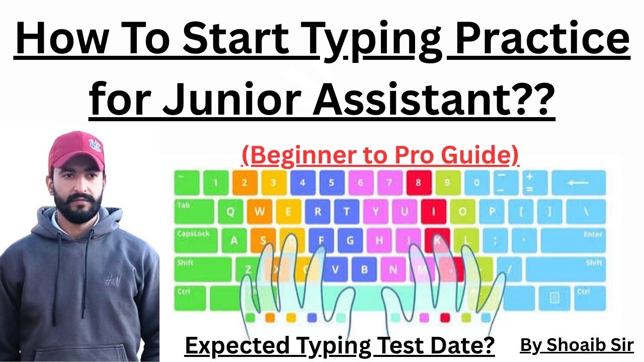 How to Start Typing Practice for Junior Assistant || Beginner to Pro ...