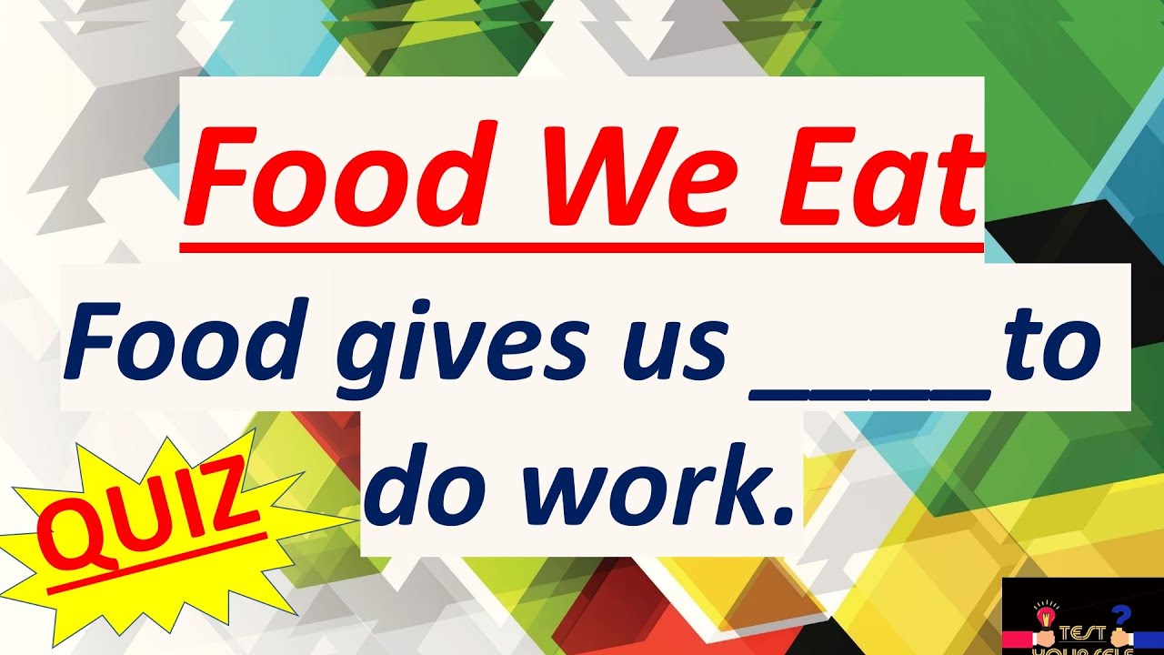 Food We Eat Quiz Easy Learn Environmental Science General Awareness EVS ...