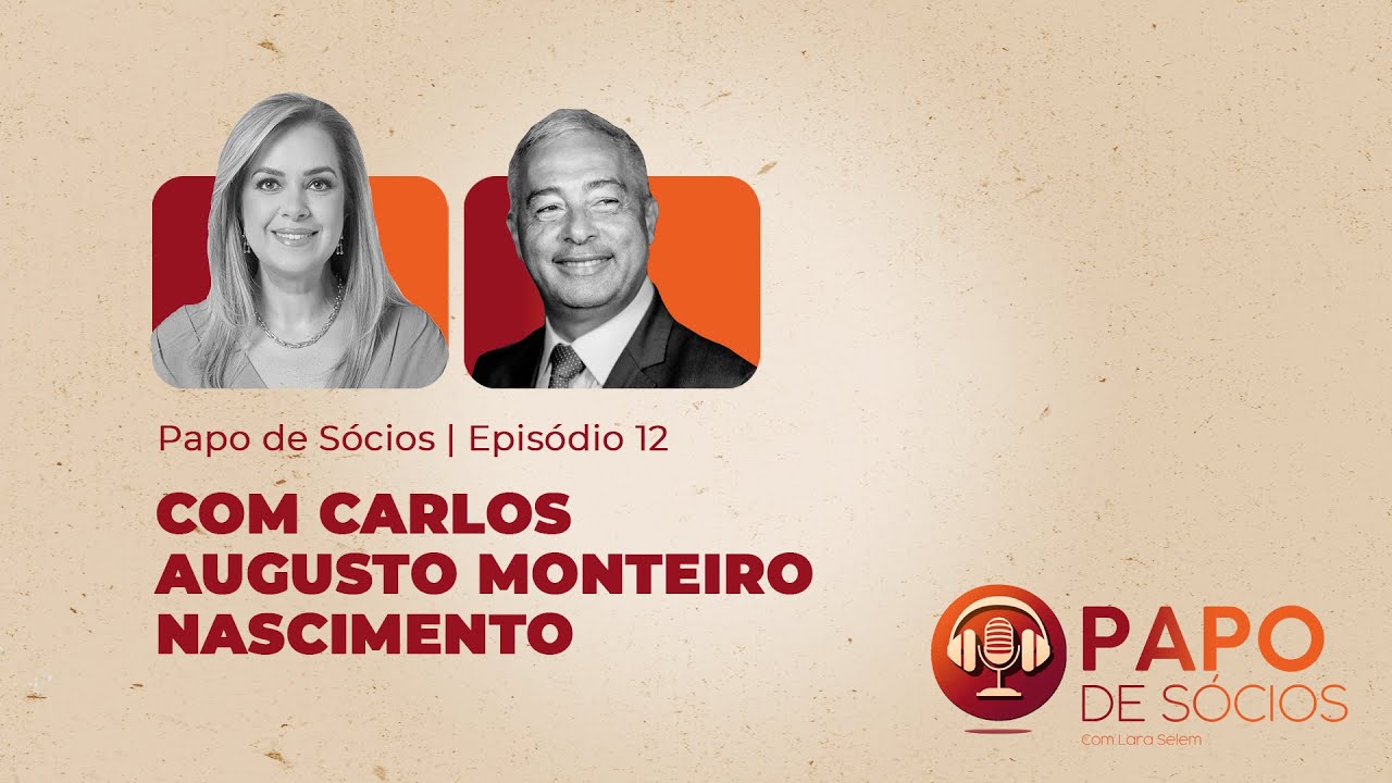 Papo de Sócios #12 | Com Carlos Augusto Monteiro Nascimento - YouTube