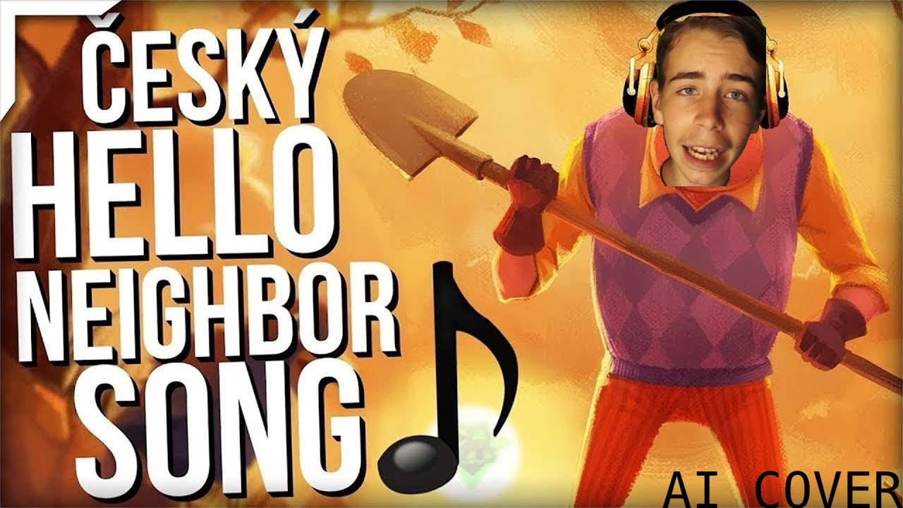 Hendys - Český Hello Neighbor Song [ @ULTRASAMI AI COVER ] - YouTube