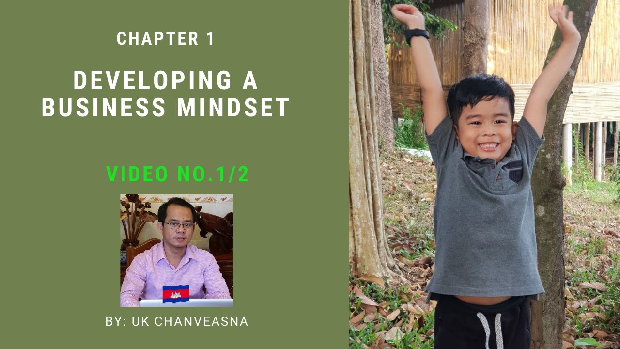 Chapter1-Developing a Business Mindset (Video 1of 2) - YouTube