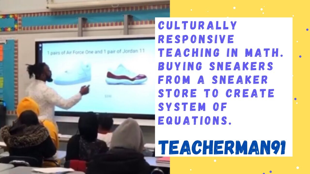 Culturally Responsive Teaching In Math. Buying sneakers from a sneaker ...