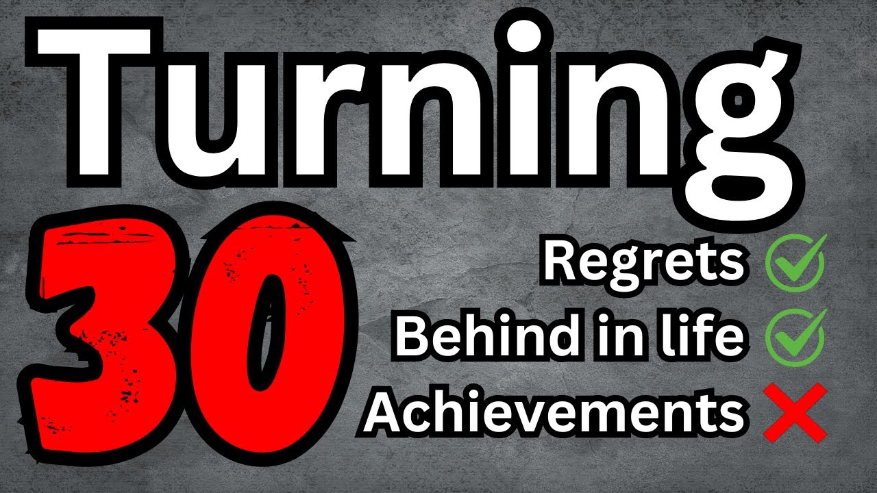 Reflecting on turning 30 - YouTube