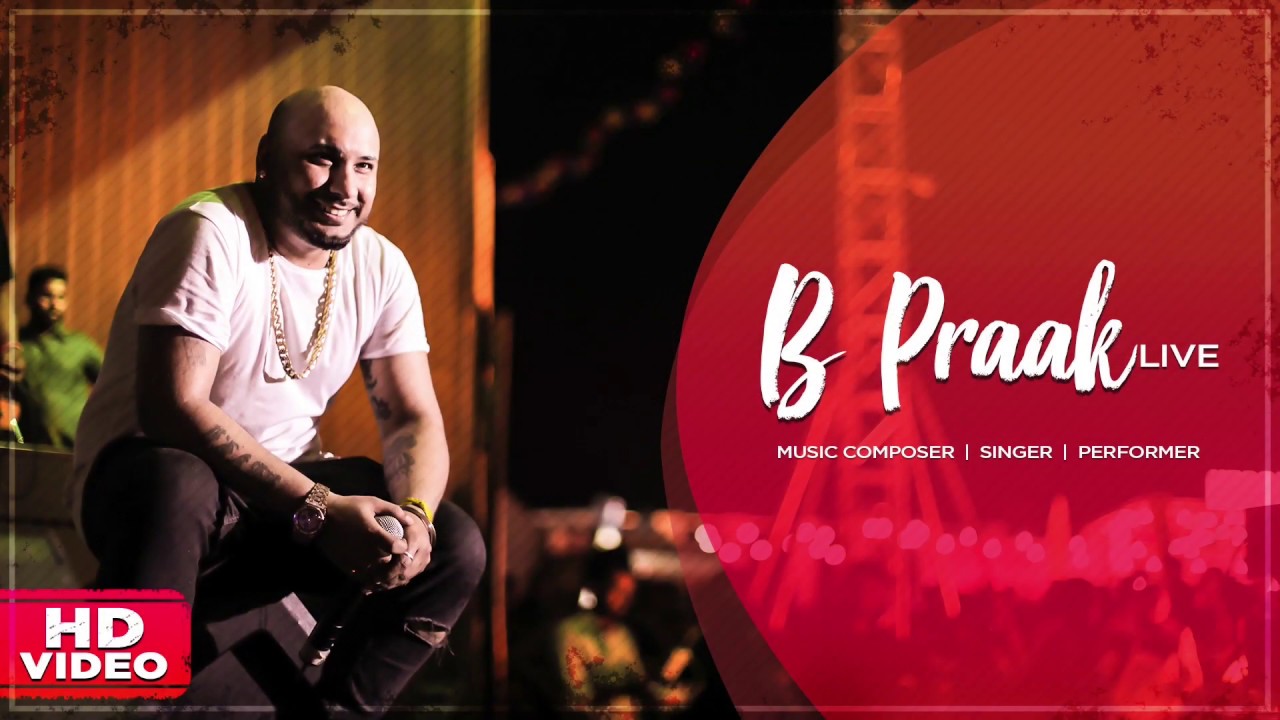 B Praak Live at Concerts | B Praak Live - YouTube