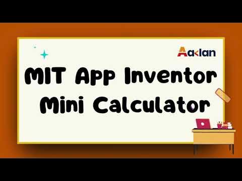 Mini calculator using MIT App Inventor by Aaklan - YouTube