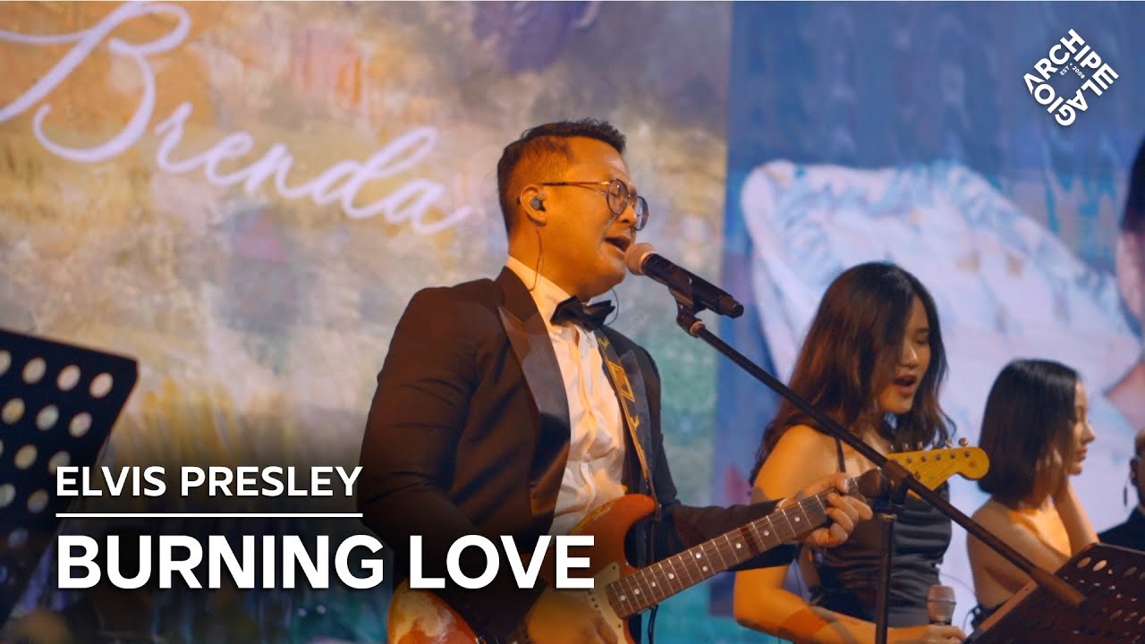 Wedding Band Singapore | Burning Love (Elvis Presley) - ARCHIPELAGIO ...