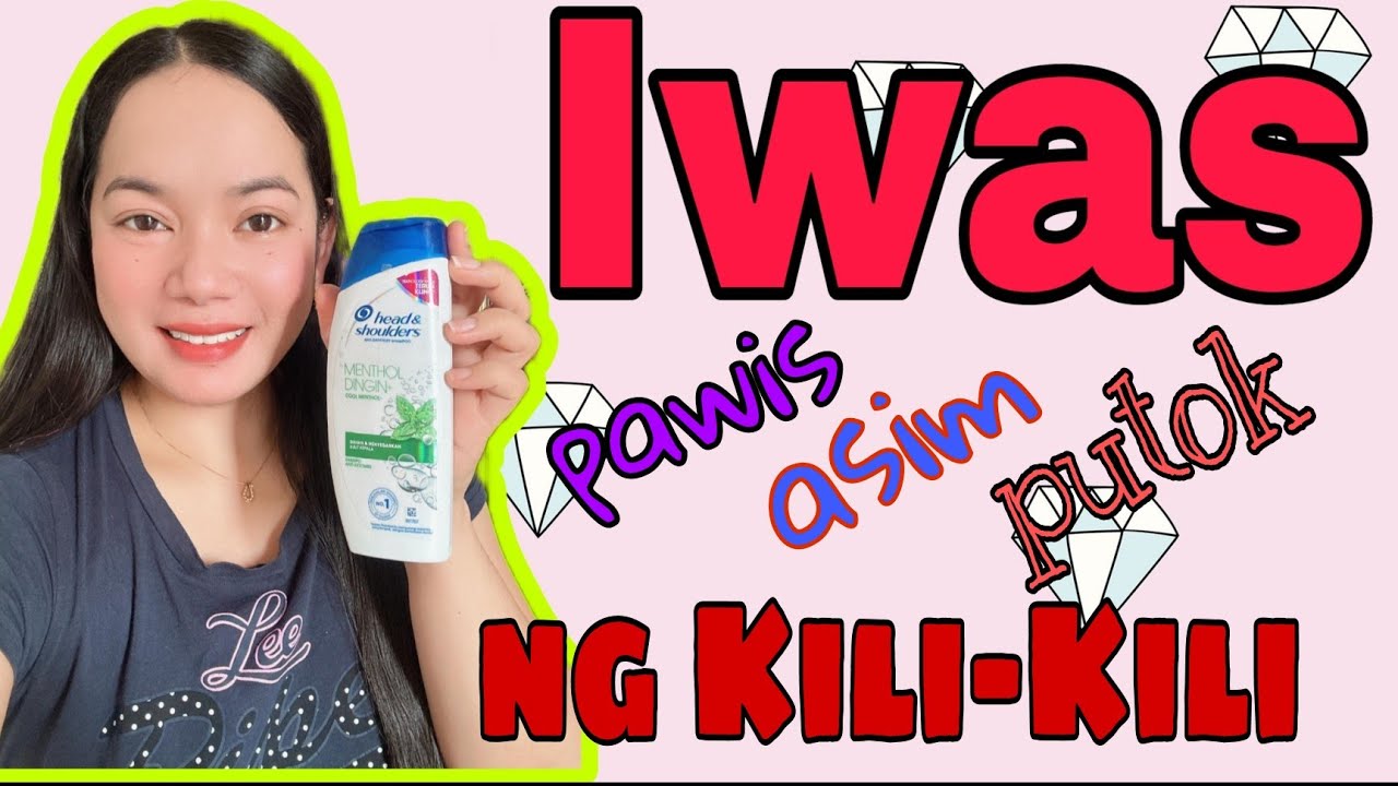 PANTANGGAL NG PAWIS AT AMOY NG KILIKILI|HEAD & SHOULDER| ANALYN DG ...