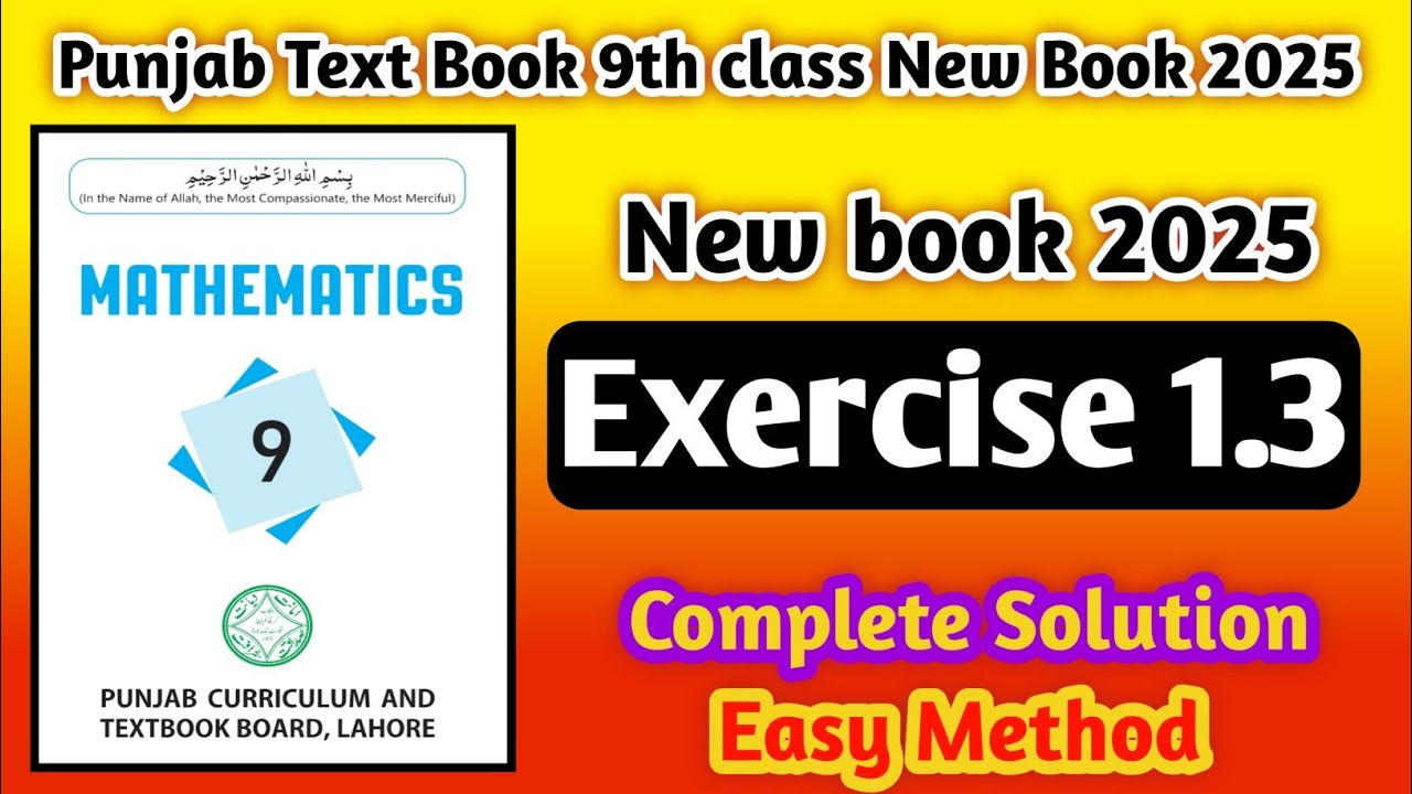 9th Class Math new book 2025 || Exercise 1.3 Solved || Solved 9th class ...