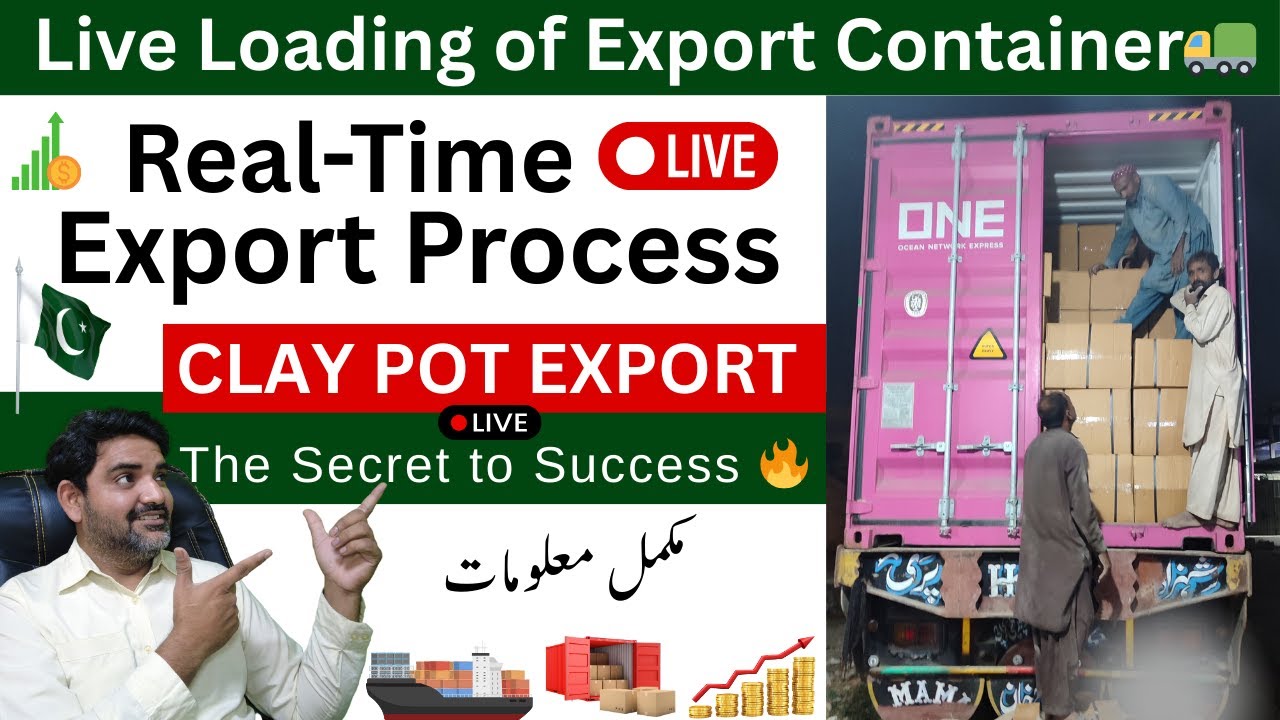 Live Loading of Clay Pot Export Container | Real-Time Export Process ...