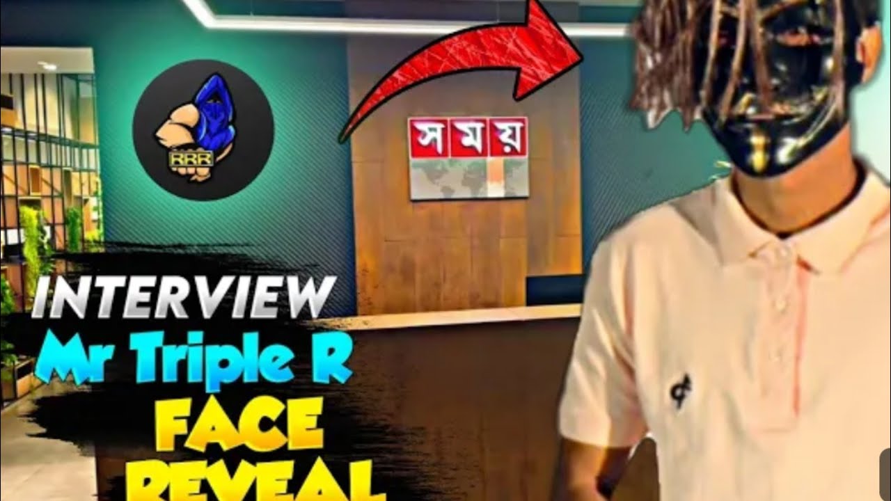 চলে এসেছে MR.TRIPLE R এর ফেস রিভিল ভিডিও 😱 Somoy Tv Mr Triple R ...