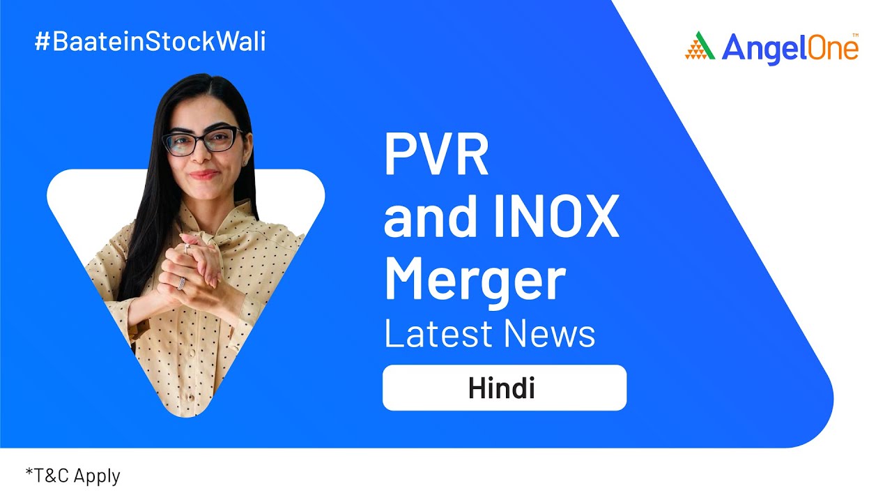 PVR - Inox Merger | Impacts on Share Price and Market | Latest News ...