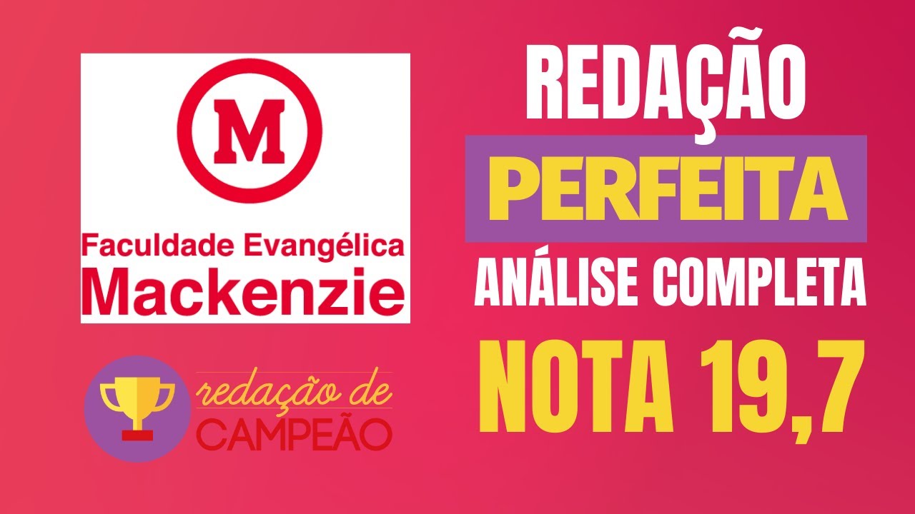 Mackenzie Medicina PR: análise da redação quase perfeita (19,7) - YouTube