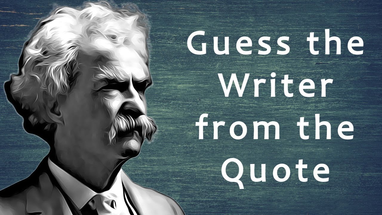 Life Lessons Guess the Writer from the Quote | Famous Quotes Quiz | Pub ...
