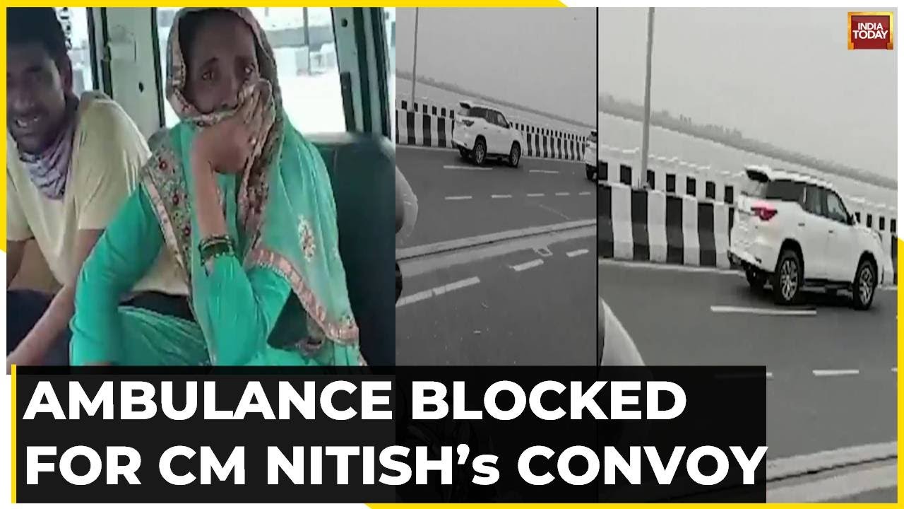 VVIP High Handedness By Bihar CM Nitish Kumar Ambulance Carrying vvip-high-handedness-by-bihar-cm-nitish-kumar-ambulance-carrying