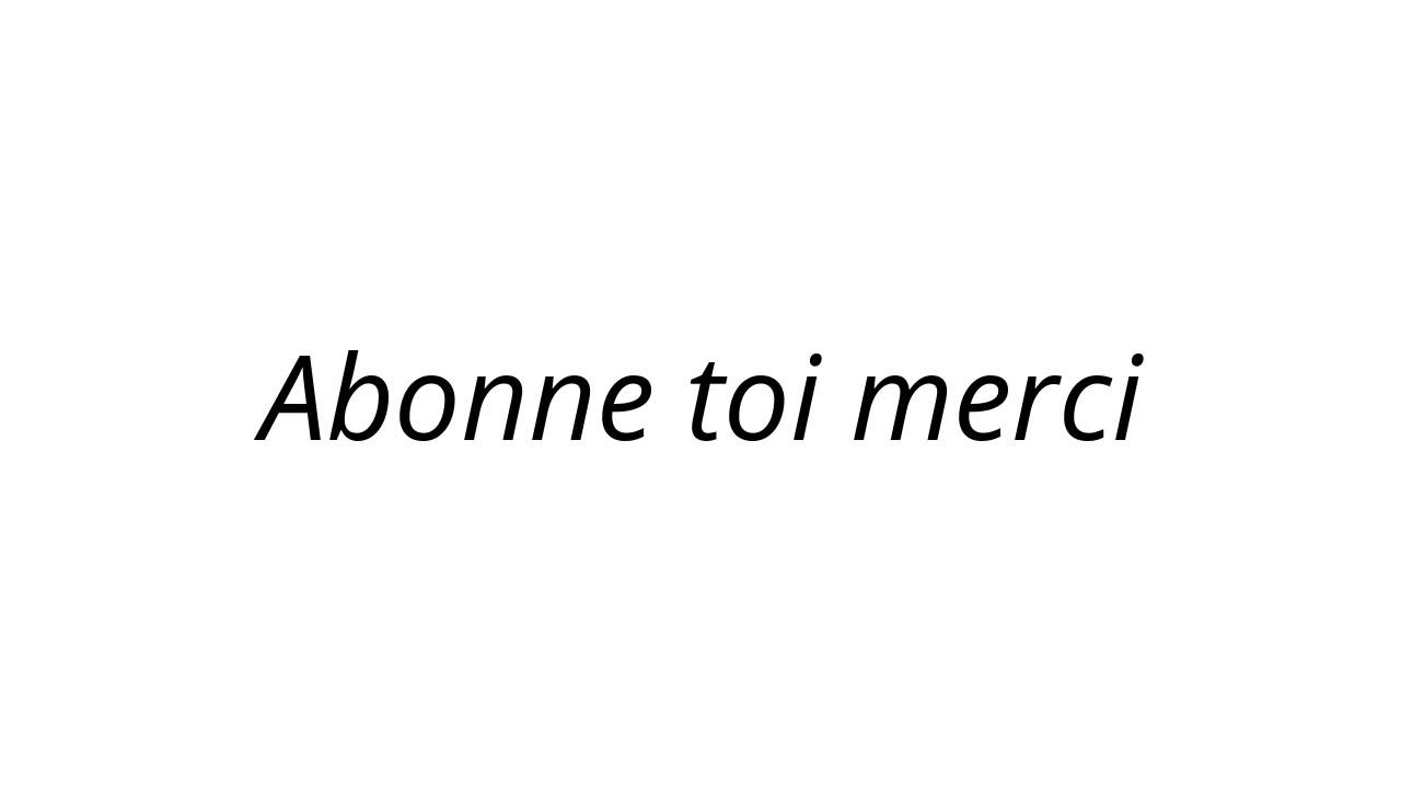 Abonne toi merci - YouTube