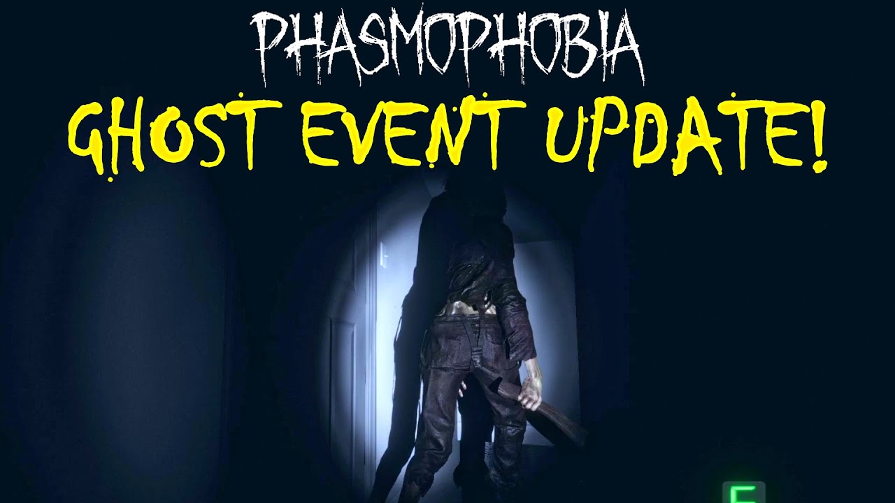 Ghost event fixes & more! Beta branch update - Phasmophobia - YouTube