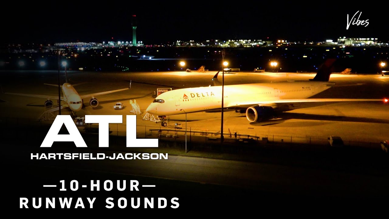 Night Runway Ambience | ATL Hartsfield-Jackson Atlanta International ...