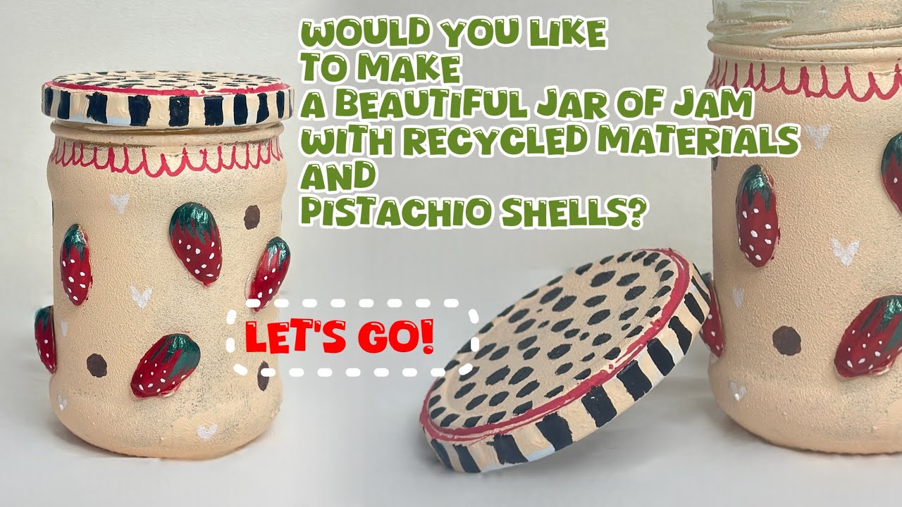 Would you like to make a beautiful jar of jam with recycled materials ...