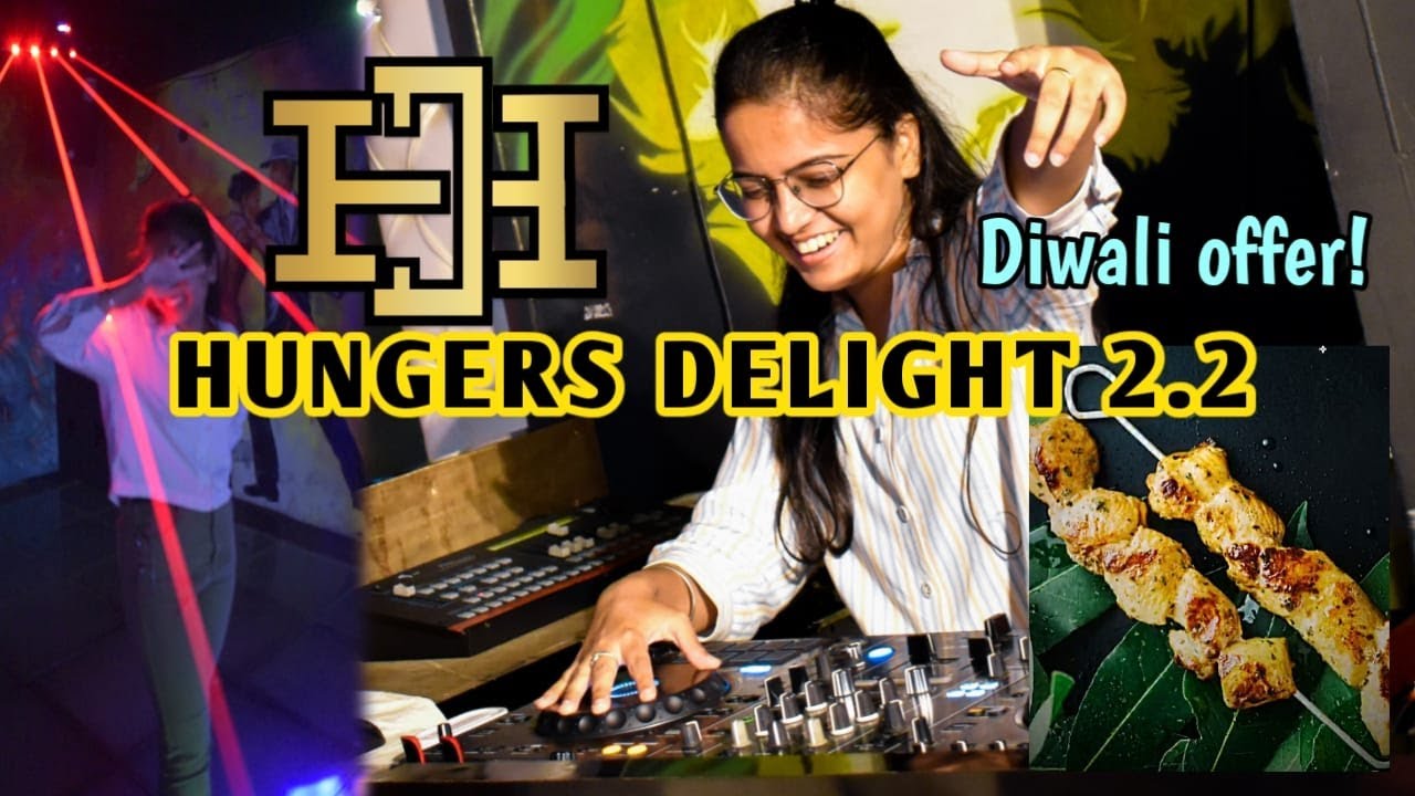 THE HUNGER'S DELIGHT 2.2 | RESTRO- CLUB IN BHUBANESWAR REOPENING | VLOG ...