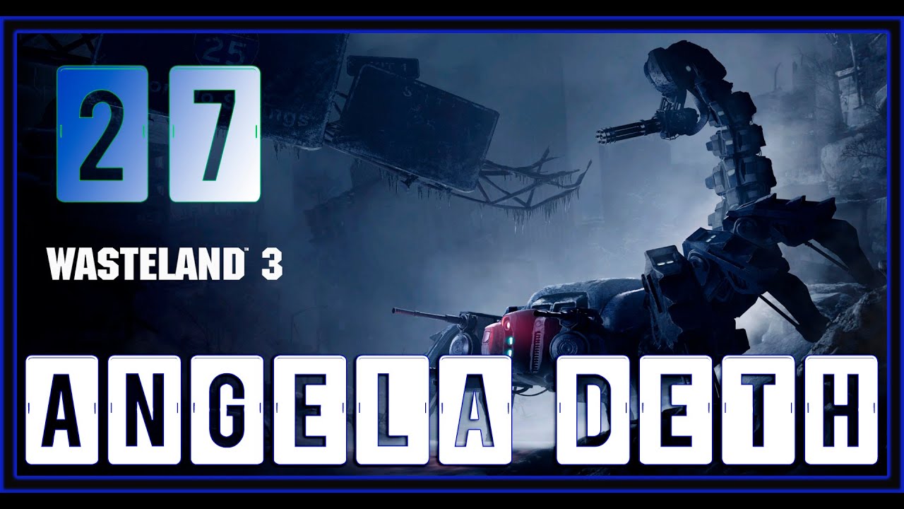 Wasteland 3 Español - Angela Deth - ¿La unión hace la fuerza? - XSX #27 ...