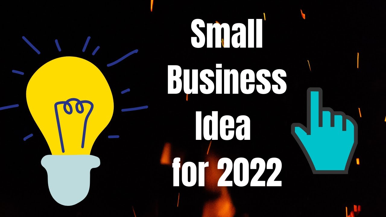 What Is A Good Business To Start In 2022 And How To Find It YouTube what-is-a-good-business-to-start-in-2022-and-how-to-find-it-youtube