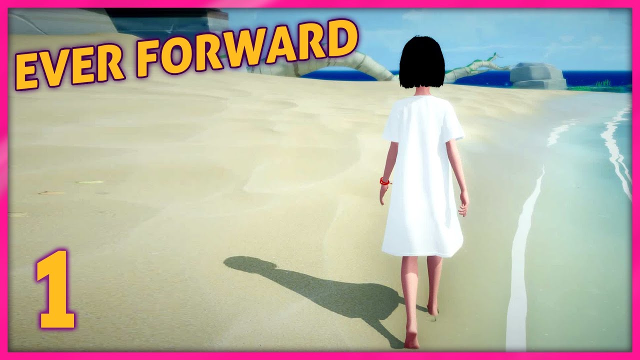 Ever Forward Gameplay Part 1 - YouTube