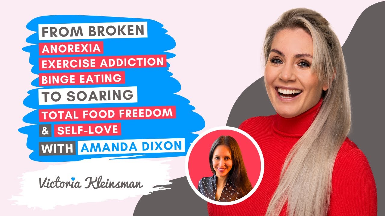 From broken (anorexia, exercise addiction, binge eating) to soaring ...