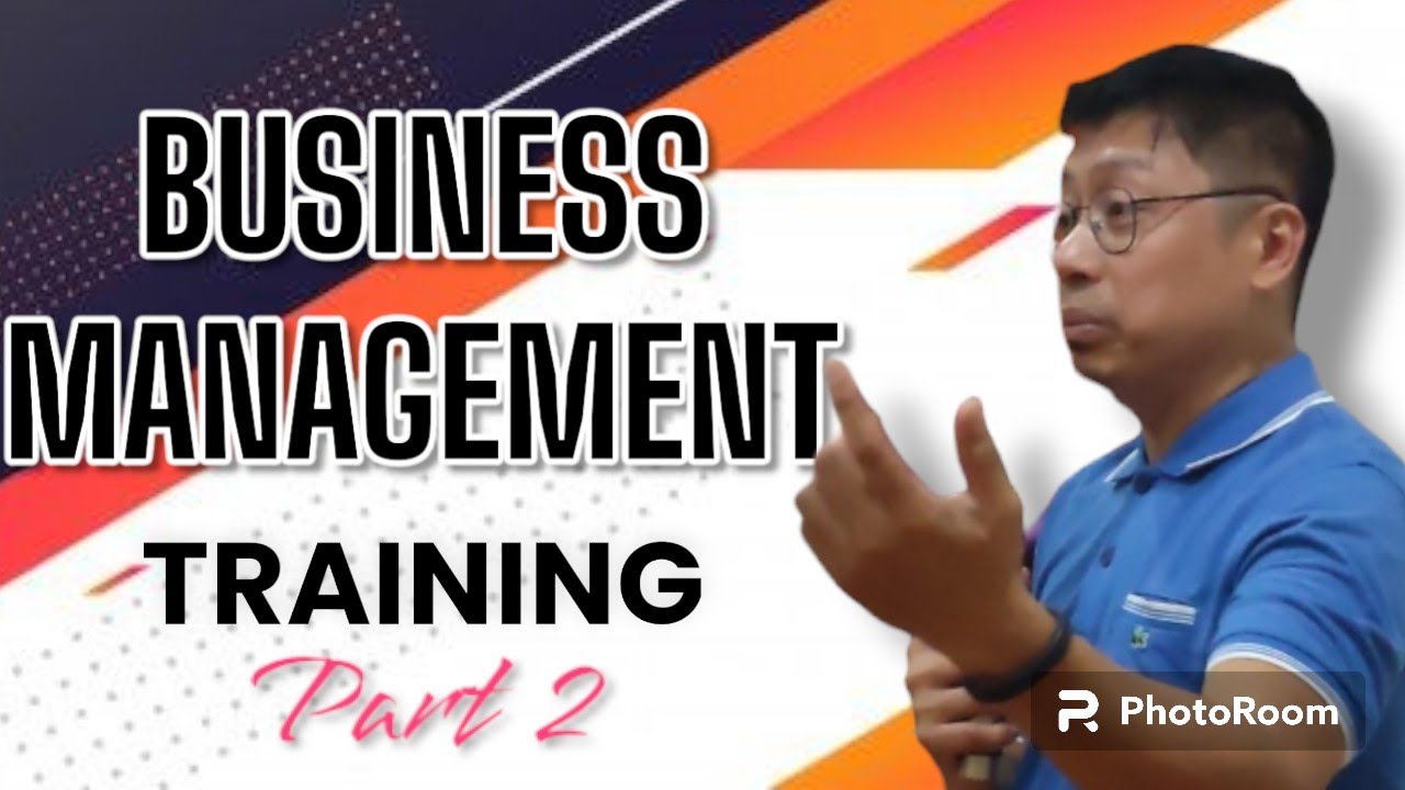 Business Management Training part 2 - YouTube