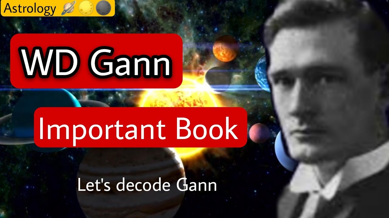 WD Gann Important Book for stock market | Find Astrology Dates in Gann ...