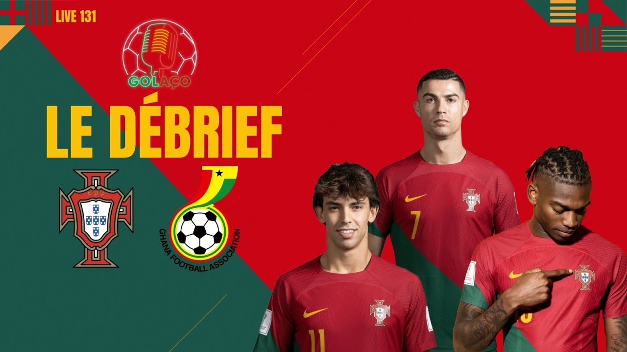 LIVE#131 La Seleção assure l'essentiel face au Ghana - YouTube