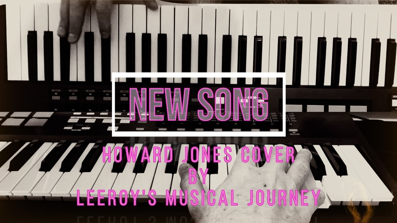 New Song - Howard Jones Full Cover - YouTube