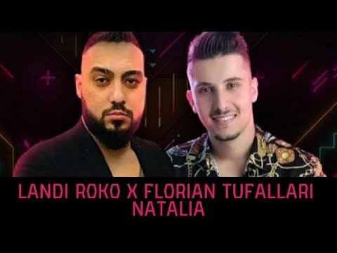 Landi Roko & Florian Tufallari - Natalia - YouTube