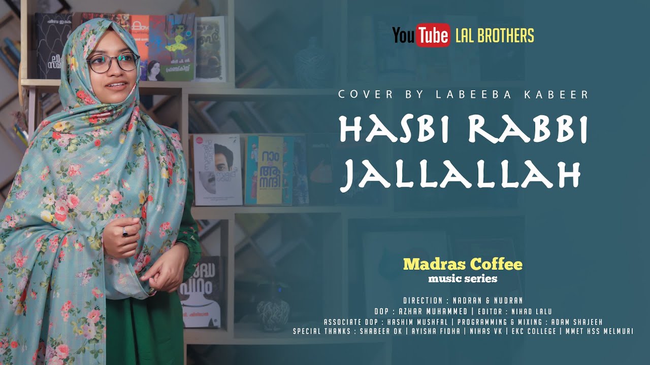 Hasbi Rabbi Jallallah | Best Naat | Madras Coffee Music Series ft ...